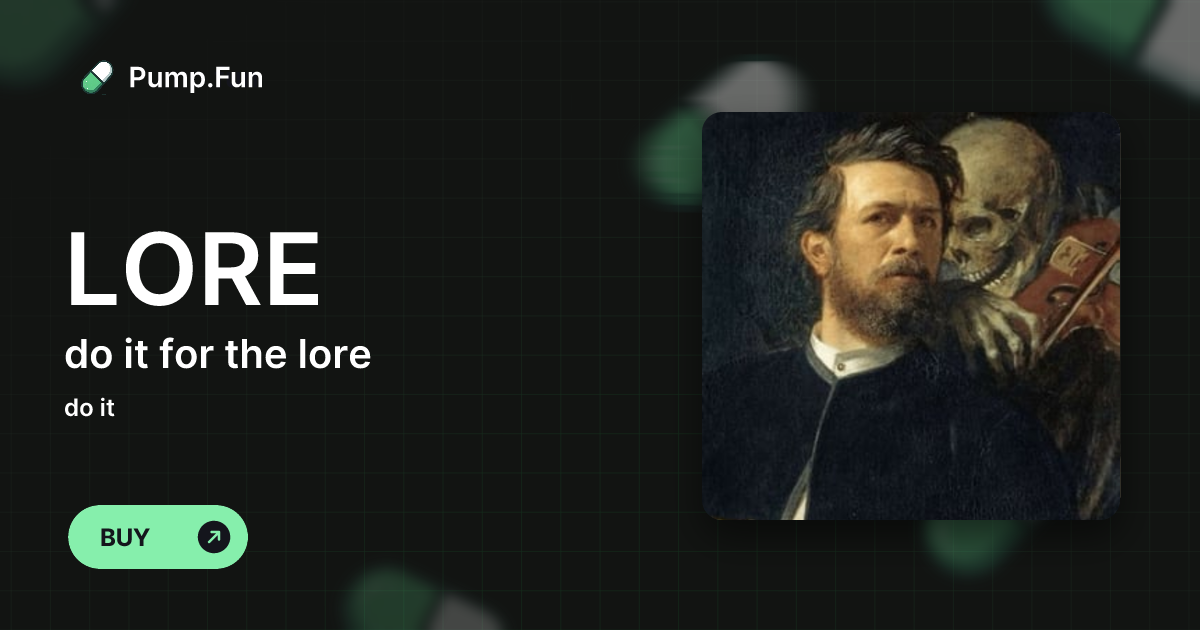 do it for the lore (LORE) - Pump