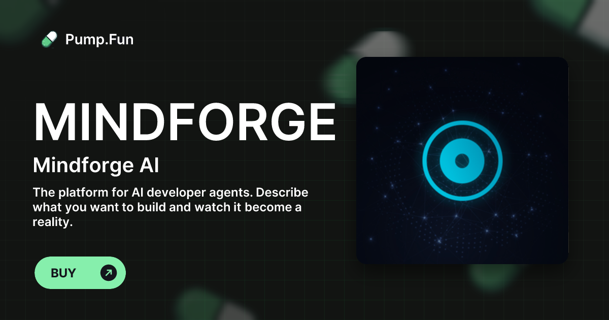 Mindforge AI (MINDFORGE) - Pump