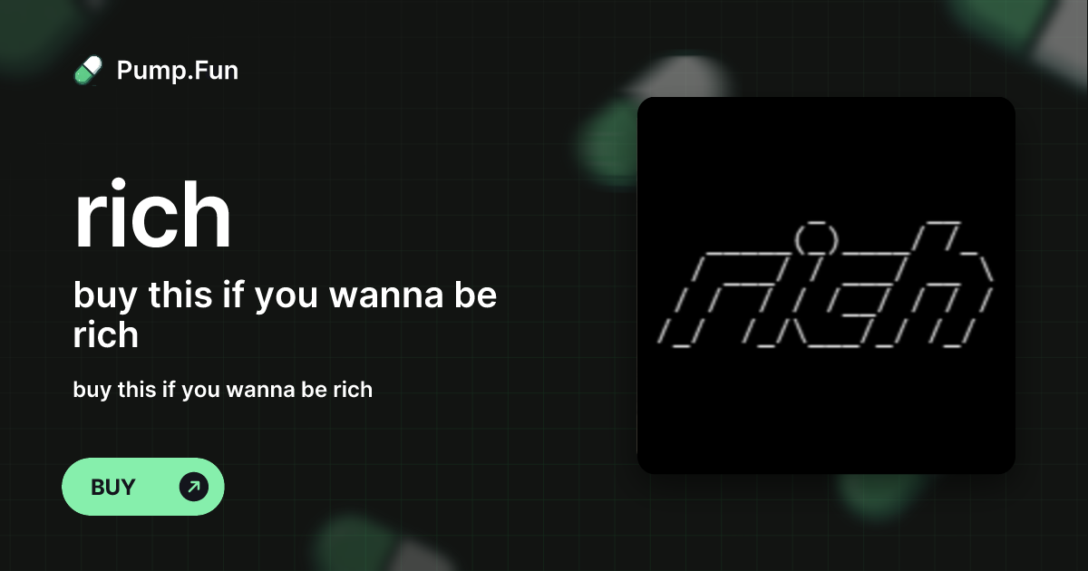 buy this if you wanna be rich (rich) - Pump