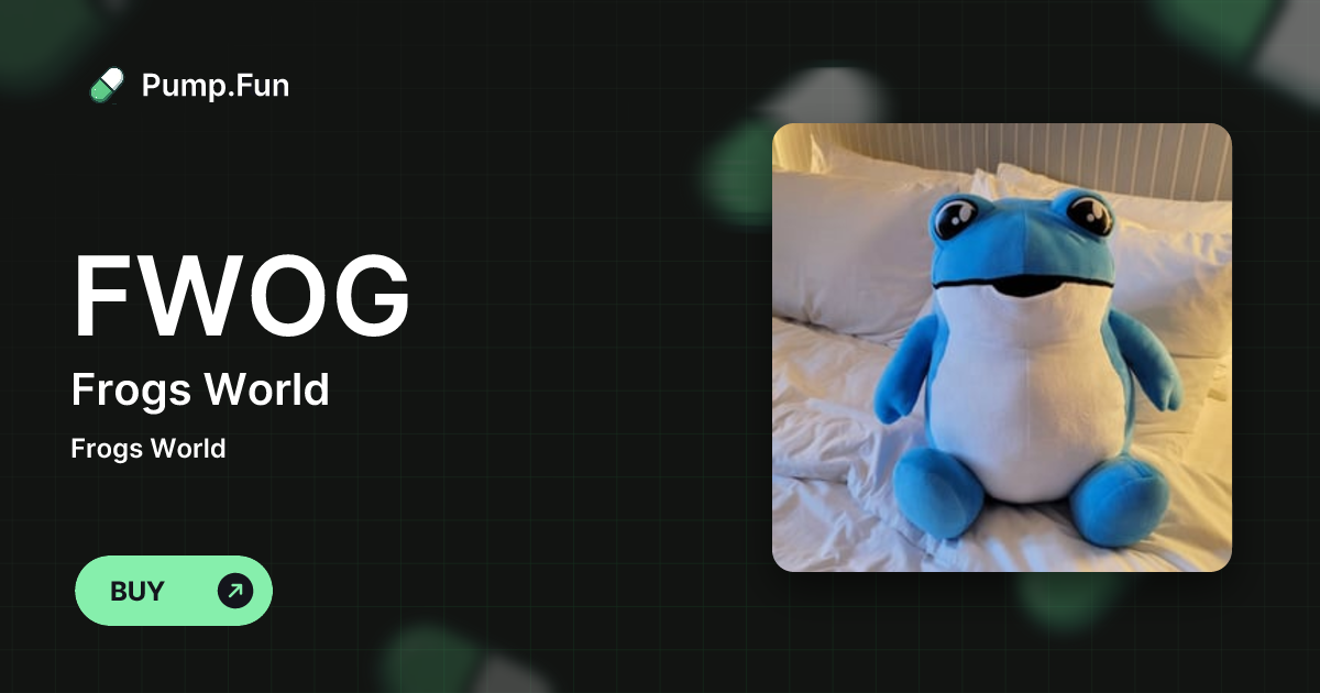 Frogs World (FWOG) - Pump