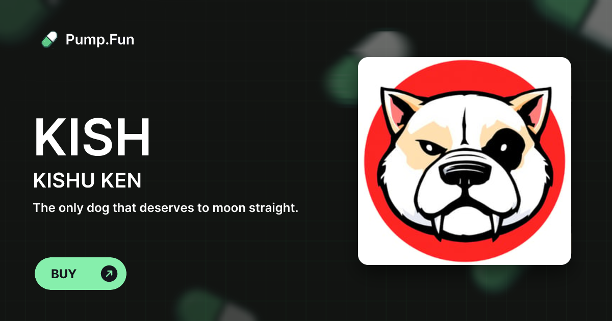 KISHU KEN (KISH) - Pump