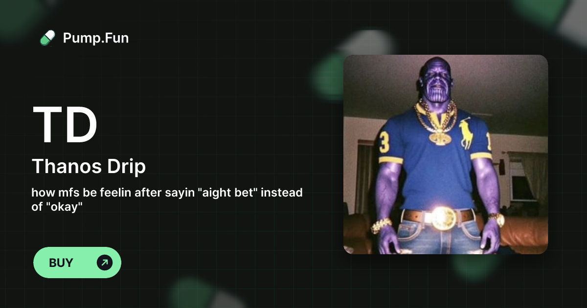 Thanos Drip (TD) - Pump