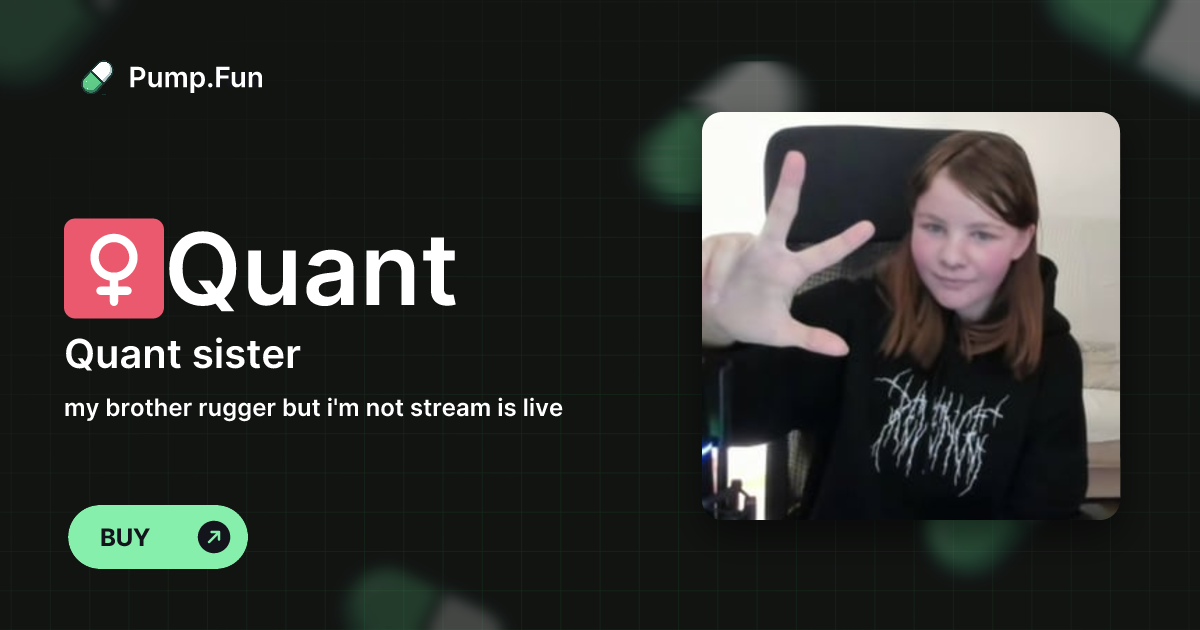 Quant sister (♀Quant) - Pump