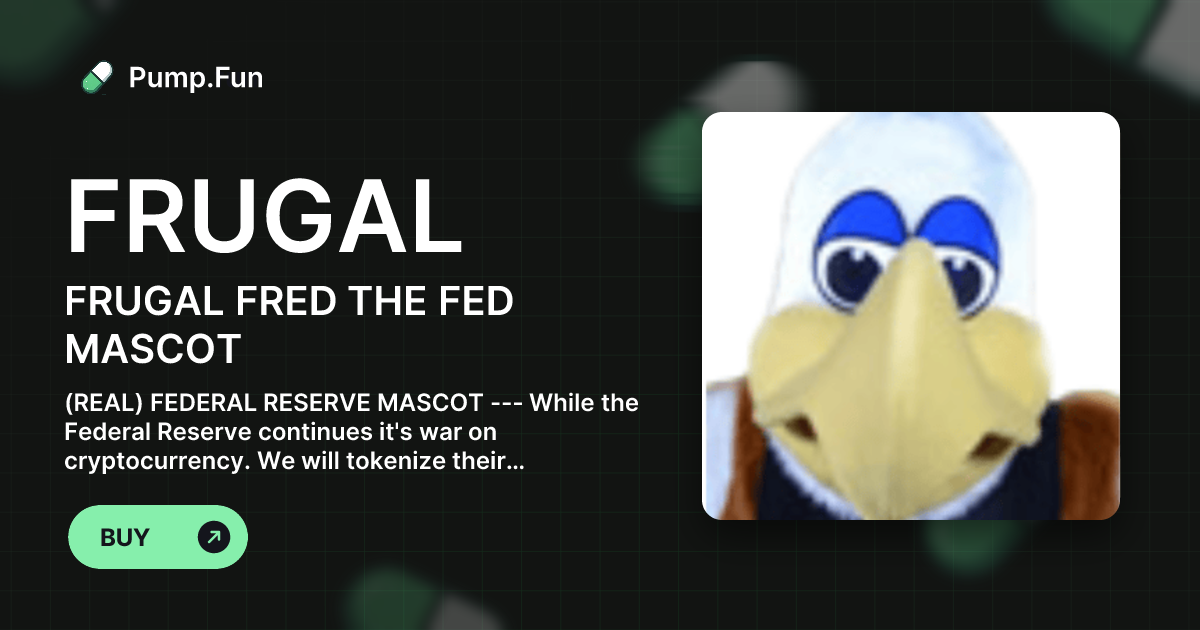 FRUGAL FRED THE FED MASCOT (FRUGAL) - Pump