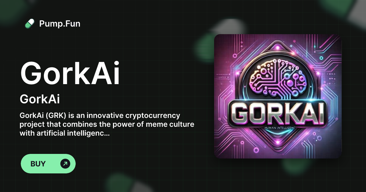 GorkAi ( GorkAi) - Pump