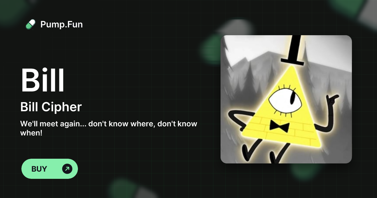 Bill Cipher (Bill) - Pump
