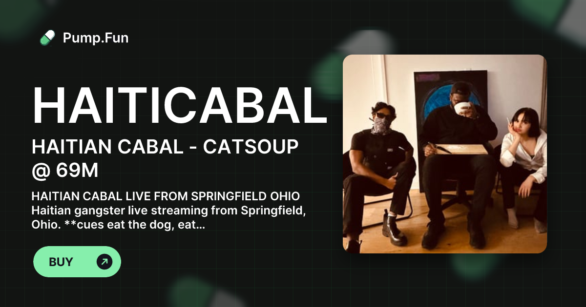 HAITIAN CABAL - CATSOUP @ 69M (HAITICABAL) - Pump