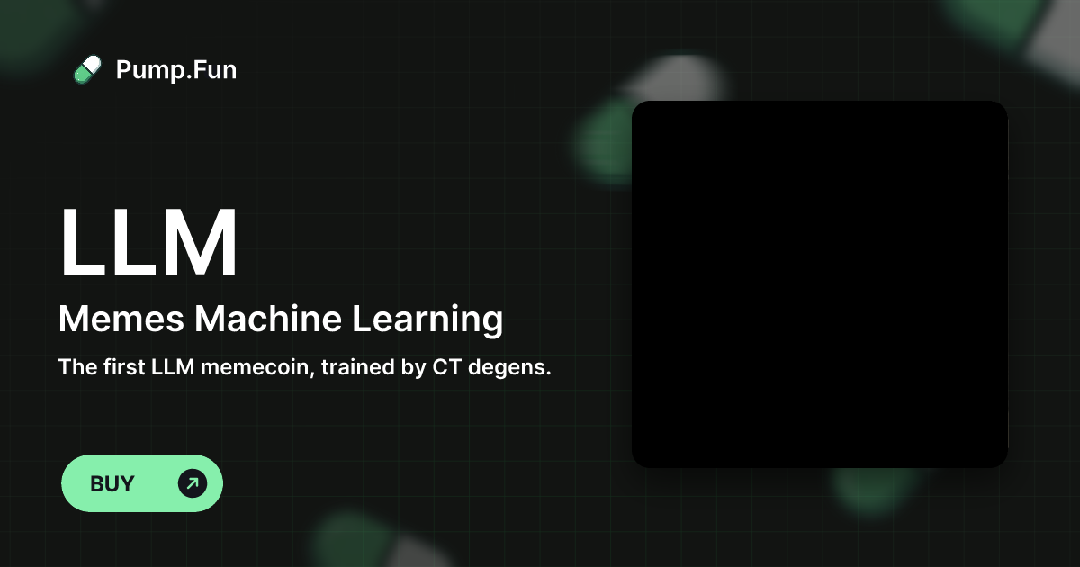 Memes Machine Learning (LLM) - Pump