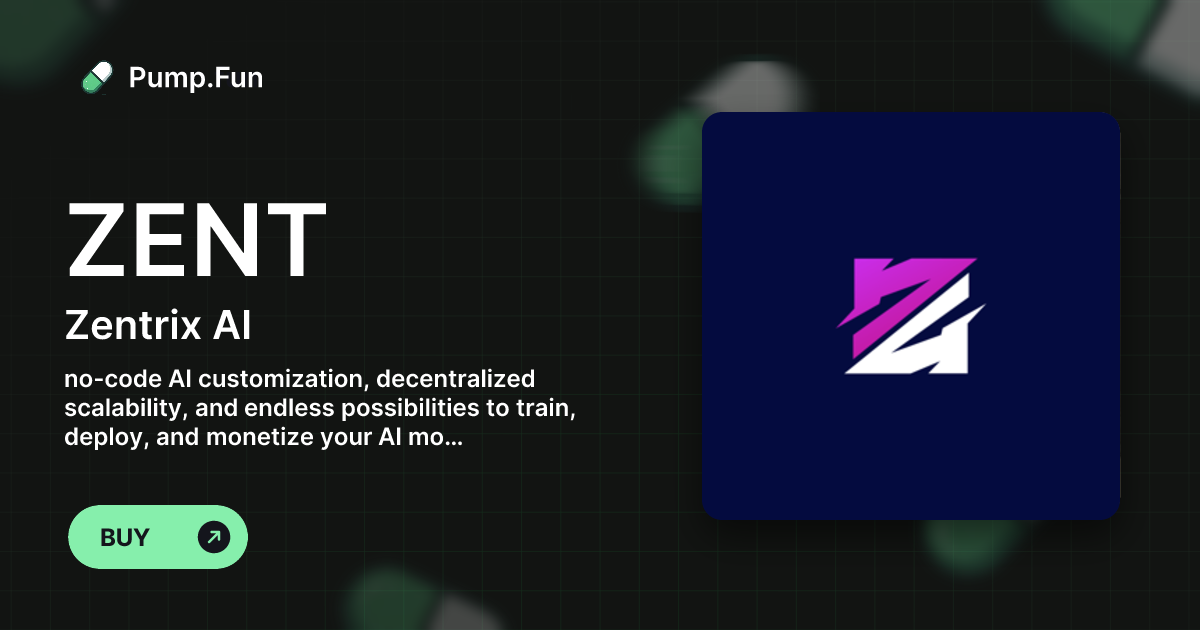 Zentrix AI (ZENT) - Pump