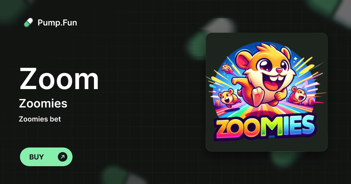 Zoomies (Zoom) - Pump