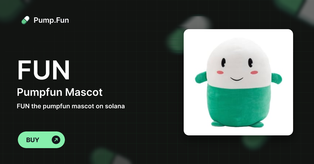 Pumpfun Mascot (FUN) - Pump