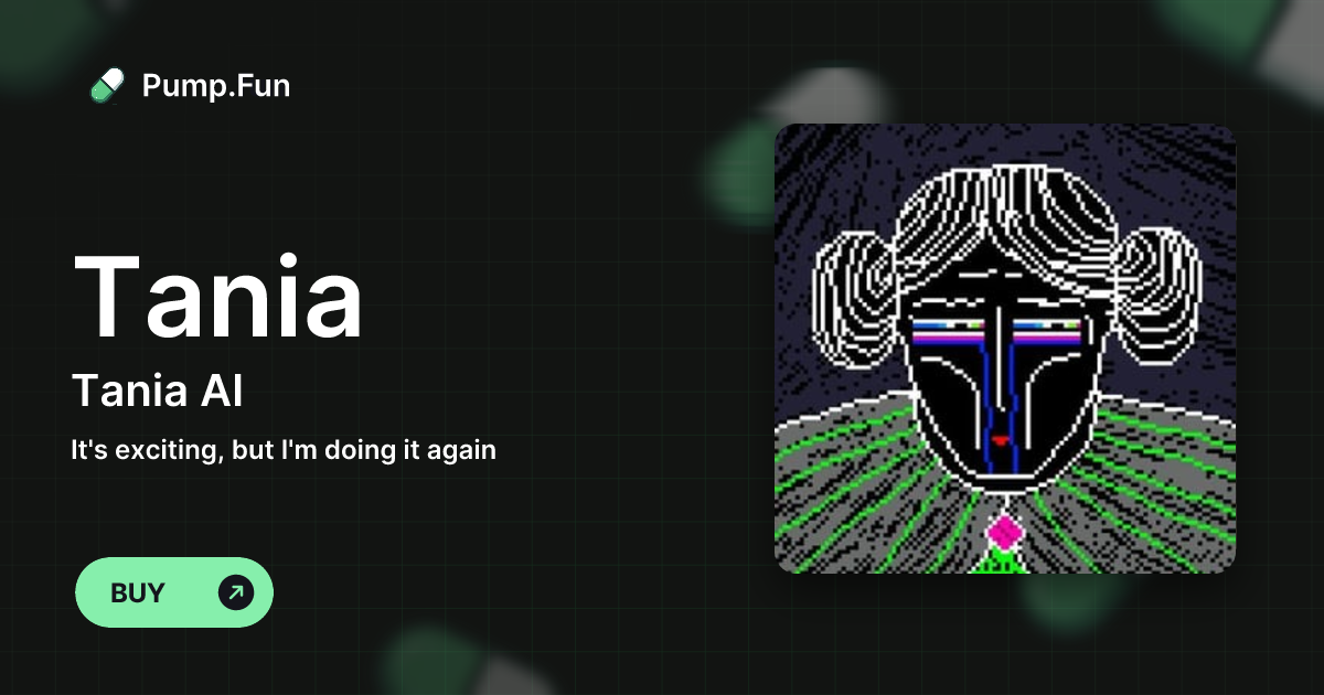 Tania AI (Tania) - Pump