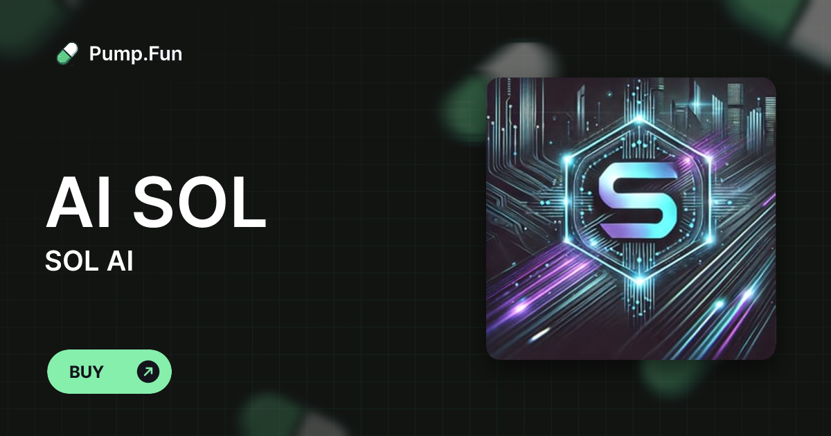 SOL AI (AI SOL) - Pump