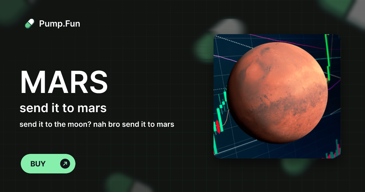send it to mars (MARS) - Pump