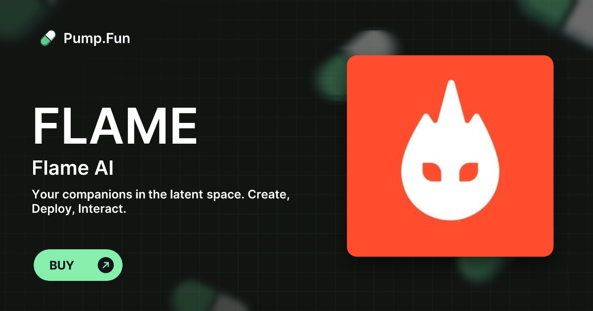 Flame AI (FLAME) - Pump