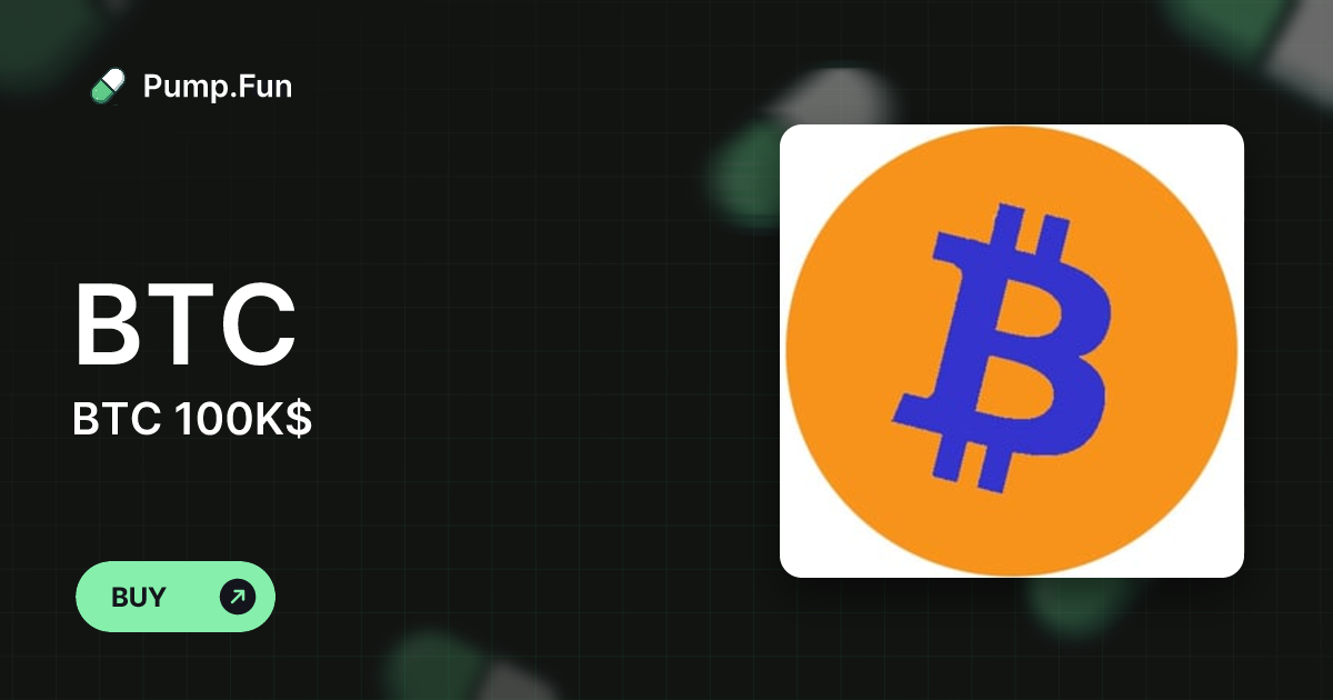 BTC 100K$ (BTC) - Pump