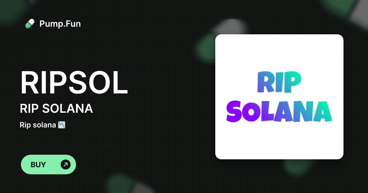 RIP SOLANA (RIPSOL) - Pump