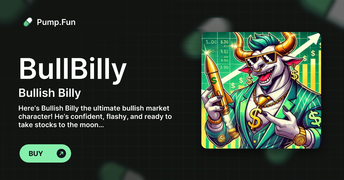 Bullish Billy (BullBilly) - Pump