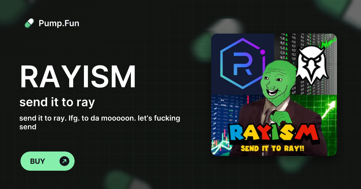 send it to ray (RAYISM) - Pump