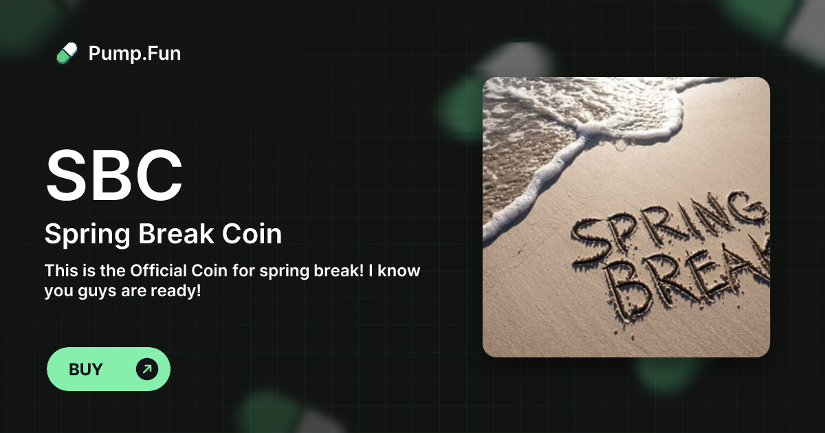 Spring Break Coin (SBC) - Pump