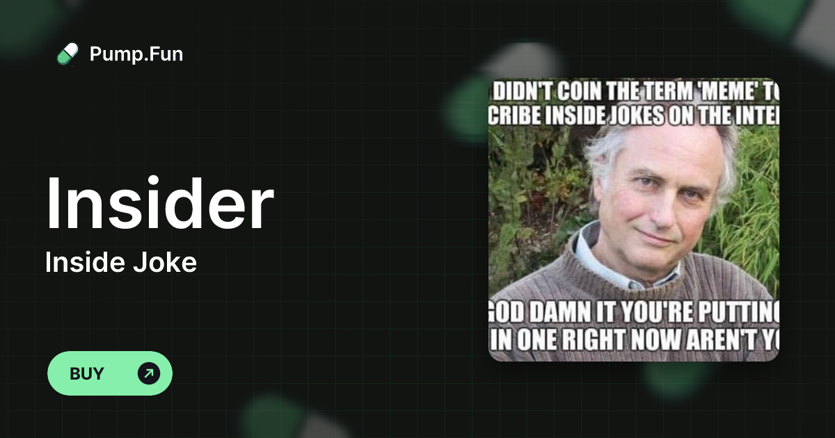 Inside Joke (Insider) - Pump