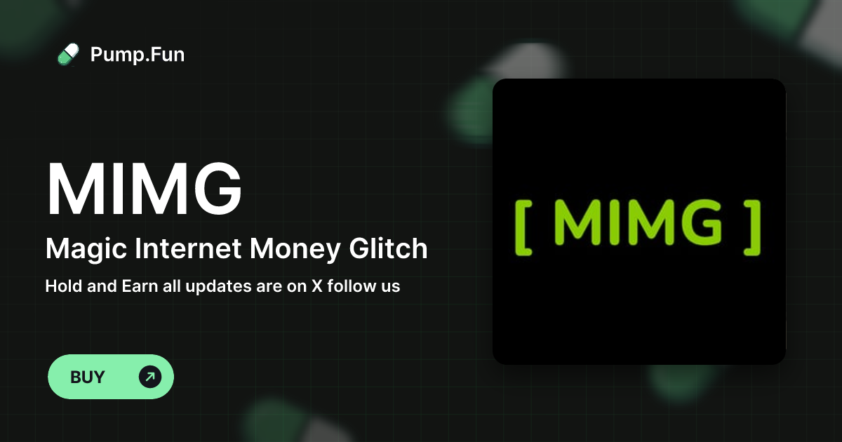 Magic Internet Money Glitch (MIMG) - Pump