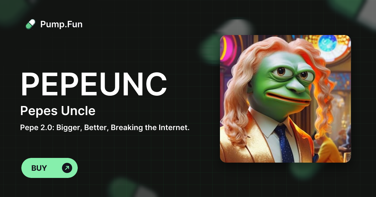 Pepes Uncle (PEPEUNC) - Pump