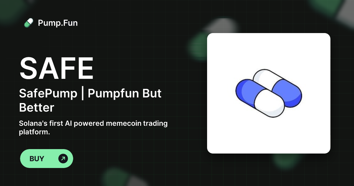 SafePump | Pumpfun But Better (SAFE) - Pump