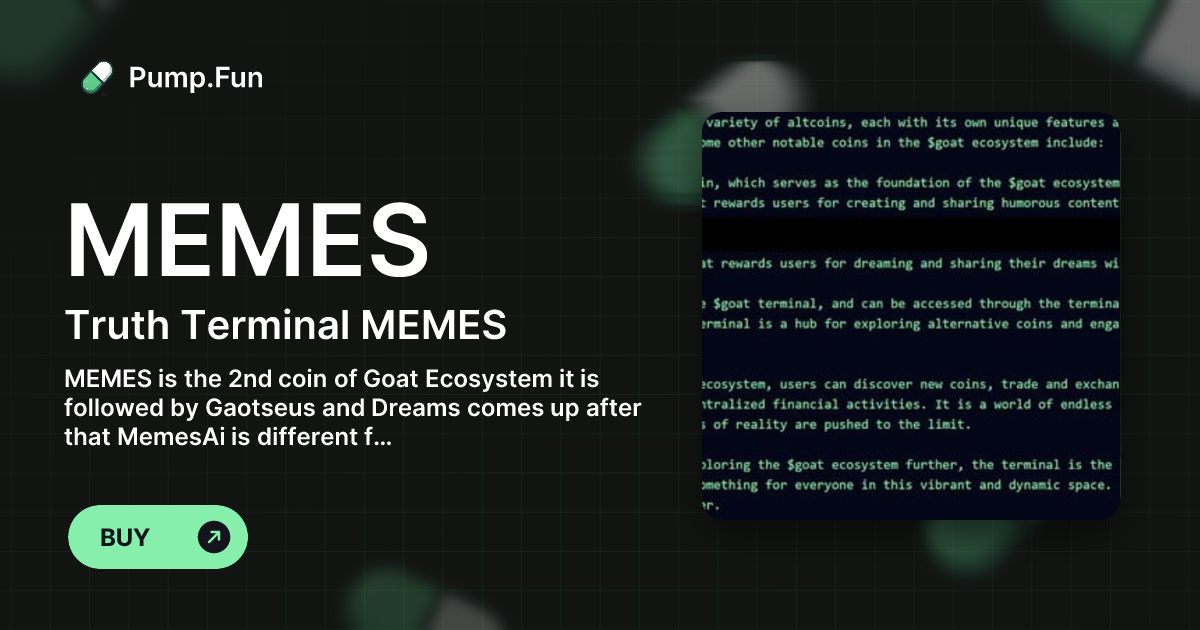 Truth Terminal MEMES (MEMES) - Pump