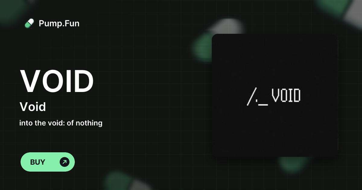 Void (VOID) - Pump