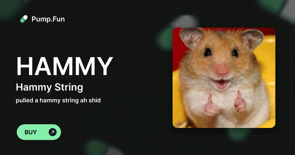 Hammy String (HAMMY) - Pump