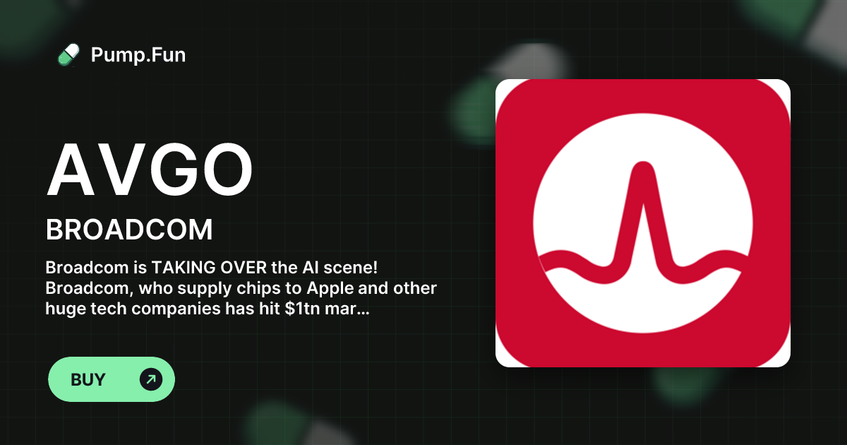 BROADCOM (AVGO) - Pump