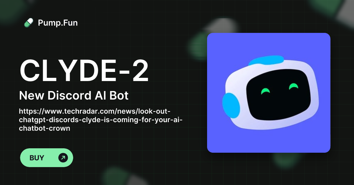 New Discord AI Bot (CLYDE-2) - Pump