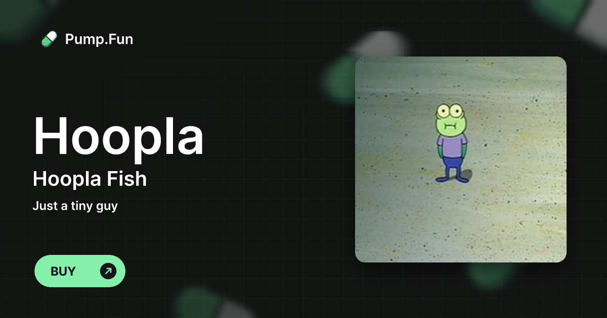 Hoopla Fish (Hoopla) - Pump