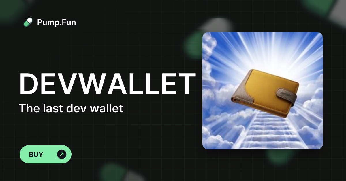 The last dev wallet (DEVWALLET) - Pump
