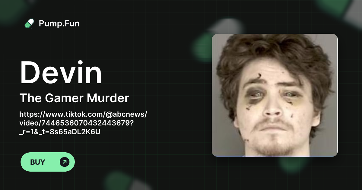 The Gamer Murder (Devin) - Pump
