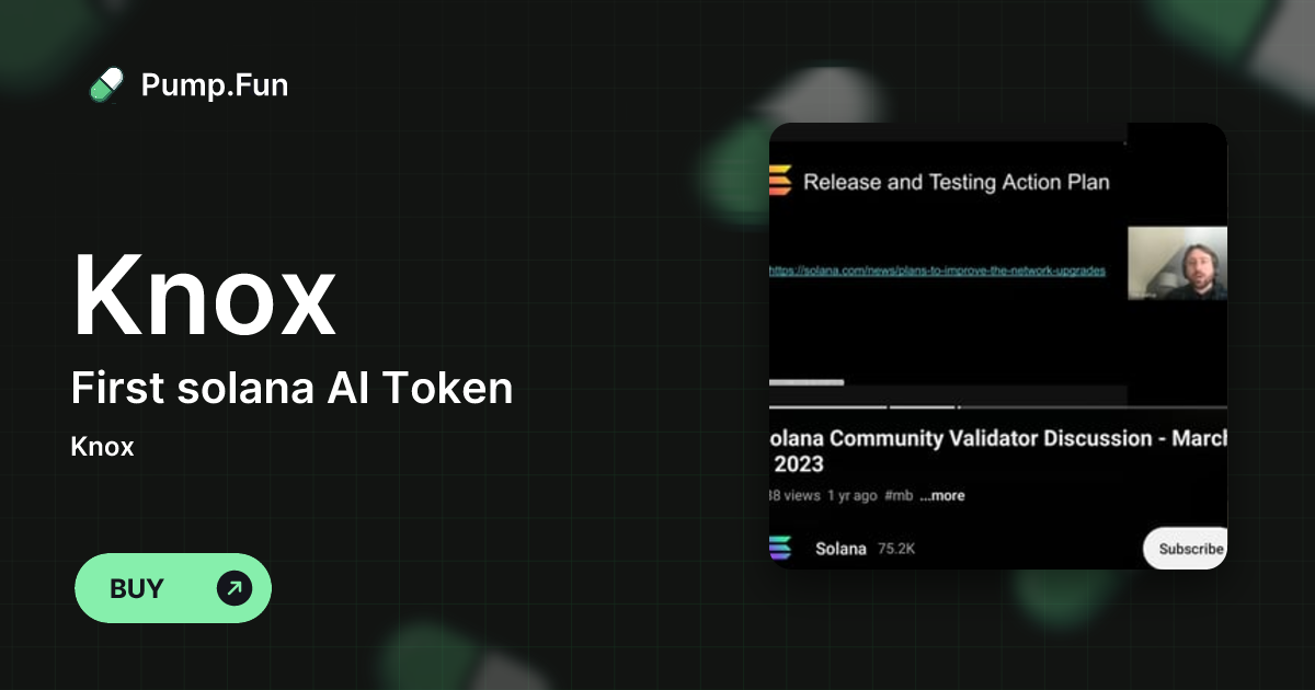 First solana AI Token (Knox) - Pump