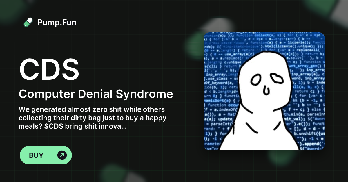 Computer Denial Syndrome (CDS) - Pump