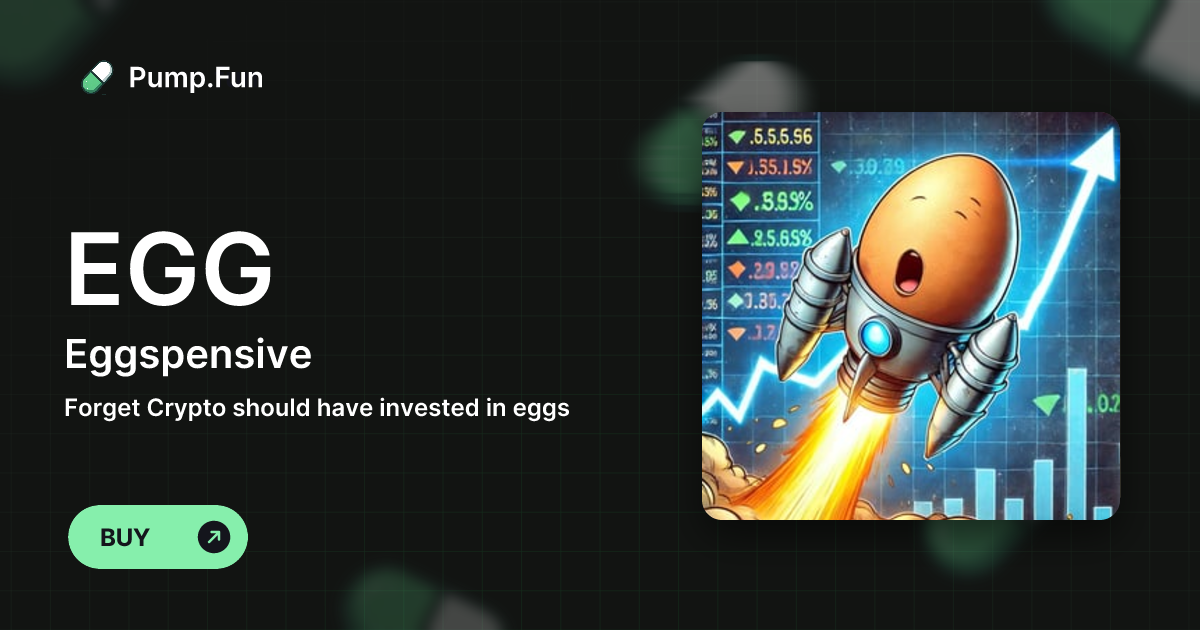 Eggspensive (EGG) - Pump