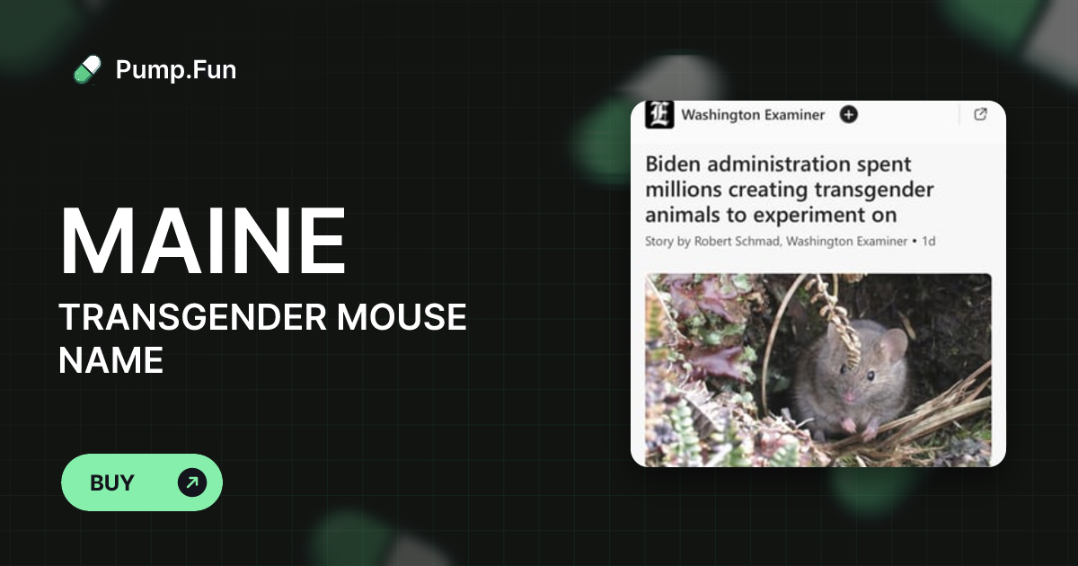TRANSGENDER MOUSE NAME (MAINE) - Pump