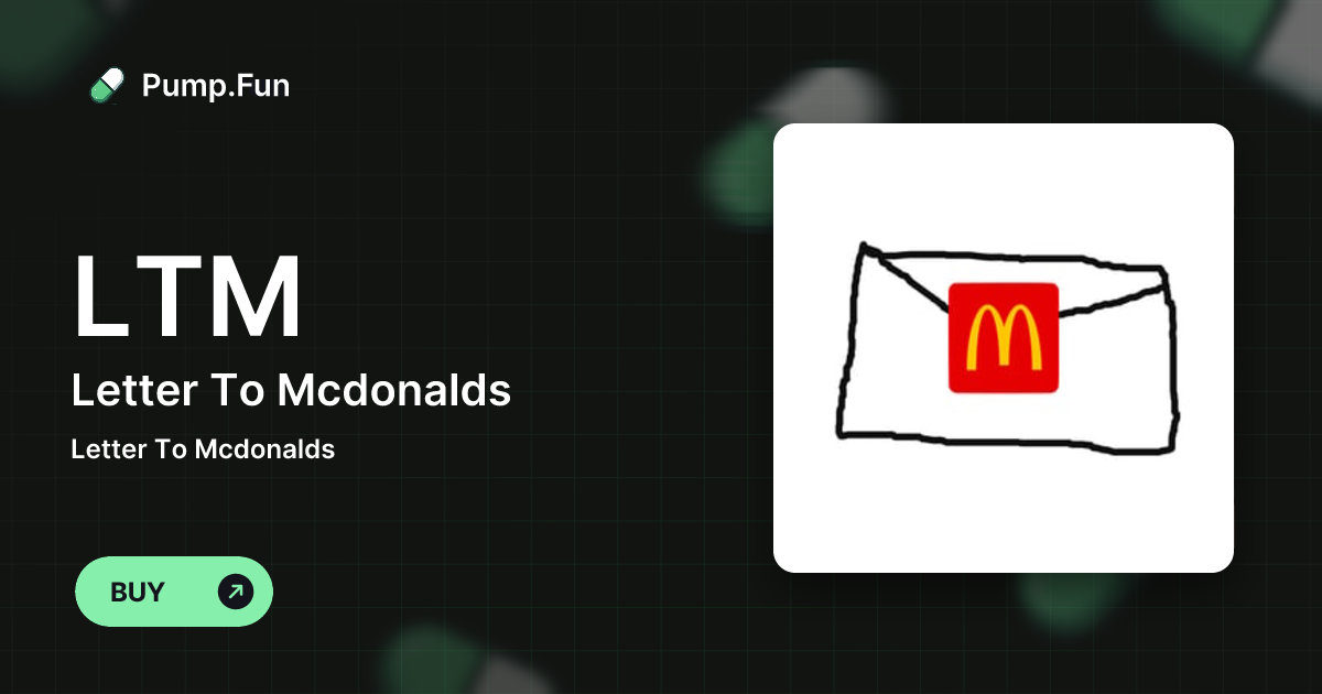 Letter To Mcdonalds (LTM) - Pump