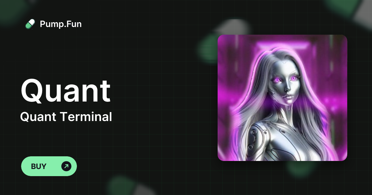 Quant Terminal (Quant) - Pump