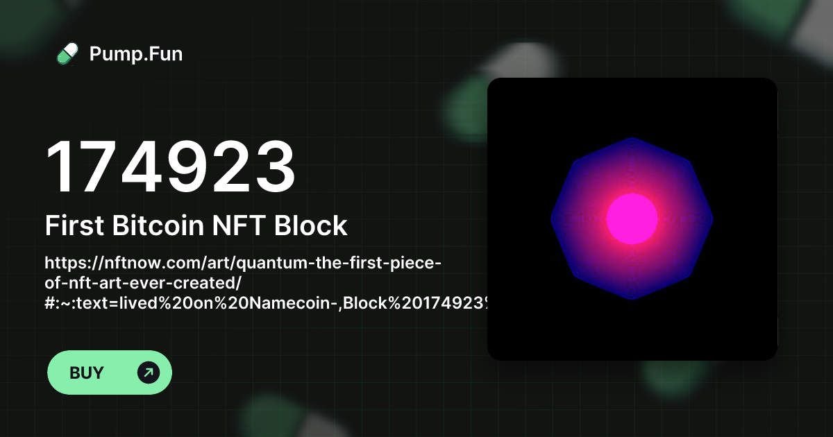 First Bitcoin NFT Block (174923) - Pump