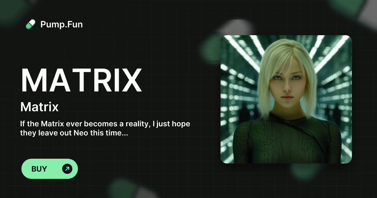 Matrix (MATRIX) - Pump