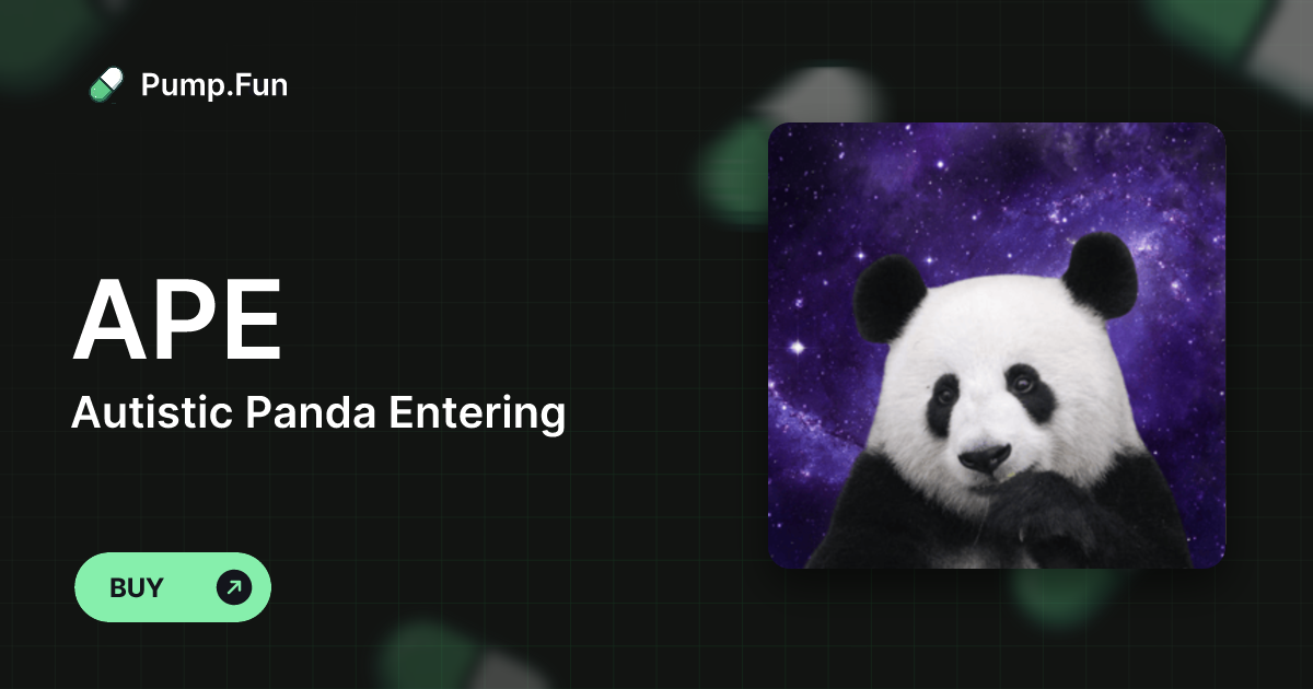 Autistic Panda Entering (APE) - Pump