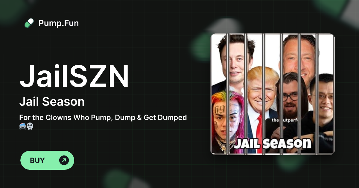 Jail Season (JailSZN) - Pump