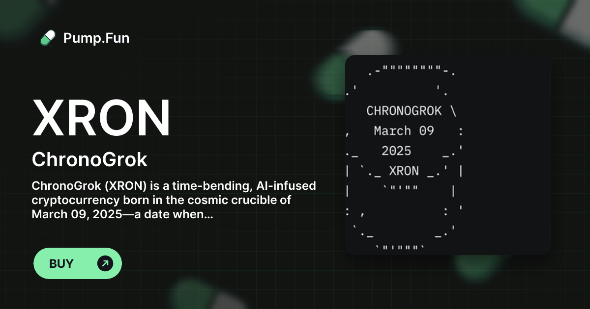 ChronoGrok (XRON) - Pump