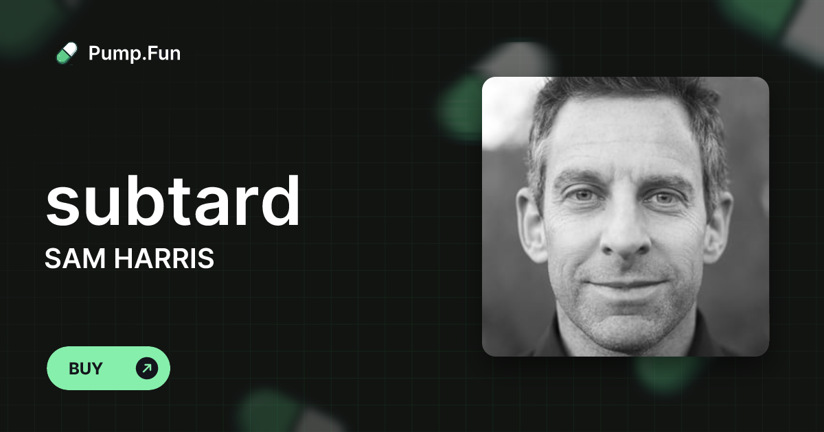 SAM HARRIS (subtard) - Pump