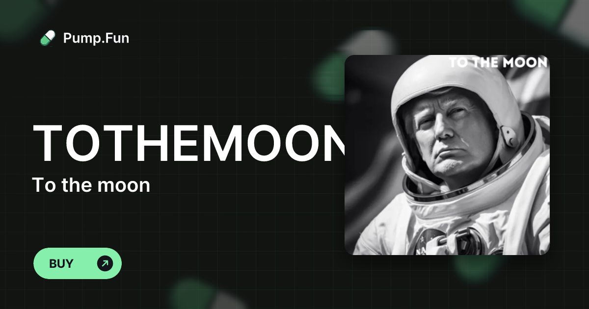 To the moon (TOTHEMOON) - Pump