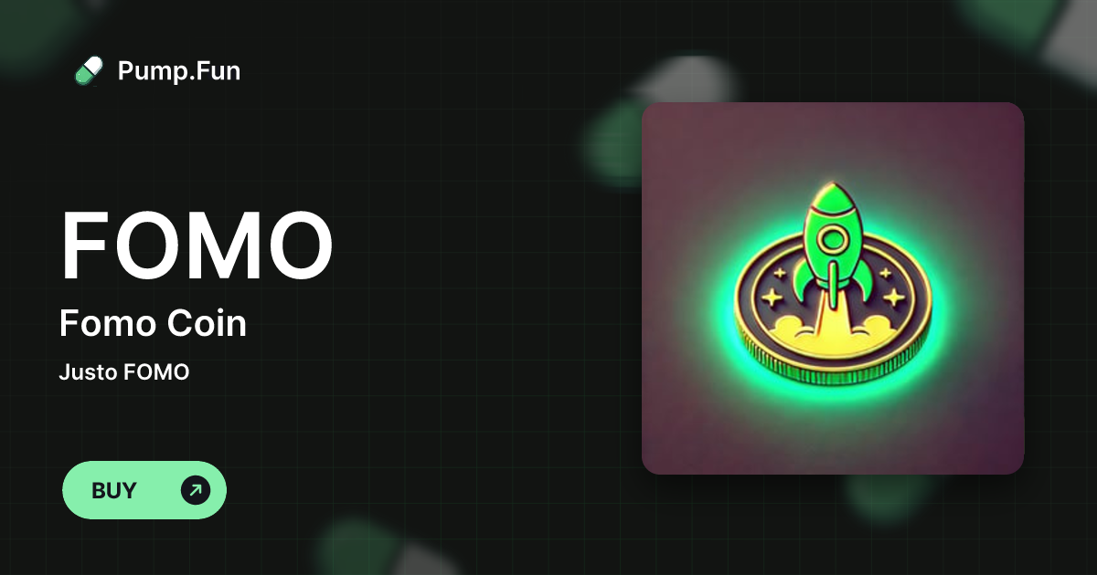 Fomo Coin (FOMO) - Pump
